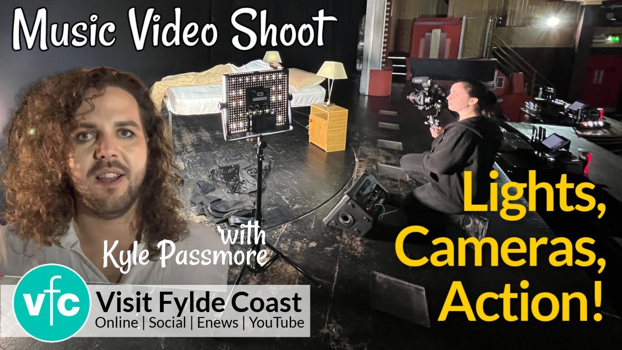 Blackpool to Stardom: Making the Music Video for Kyle Passmore's Latest ...