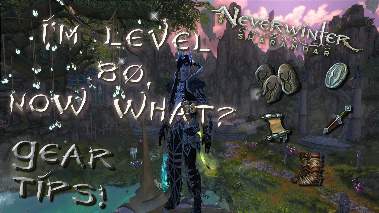 Neverwinter New Level 80 Guide 2021 - YouTube
