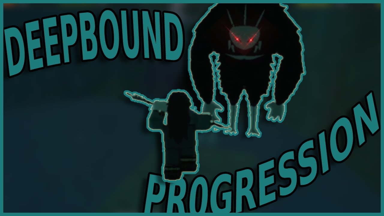 The Best Deepbound Progression |Deepwoken - YouTube