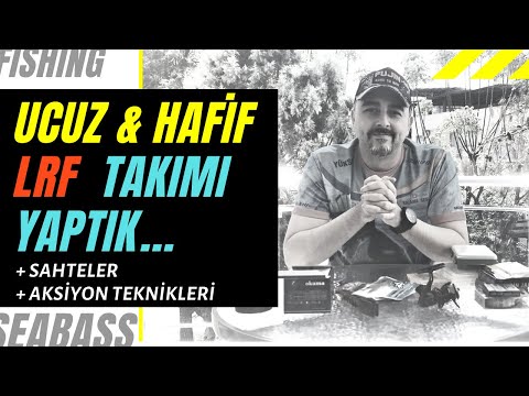 UCUZ ve HAFİF LRF TAKIMI /  AT ÇEK LRF SAHTELERİ ve AKSİYON TEKNİKLERİ / LEVREK ÇİPURA LÜFER AVLARI