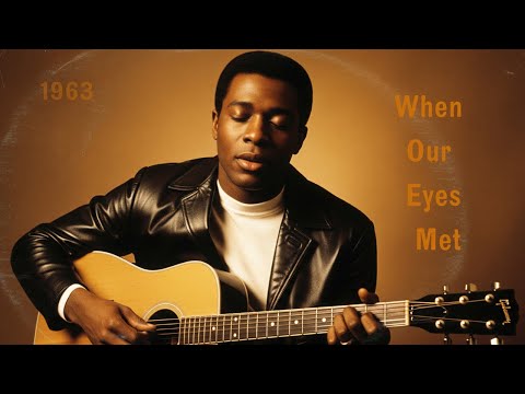 60's Soul Classic - When Our Eyes Met  - Marvin Gaye , Sam Cooke Inspired