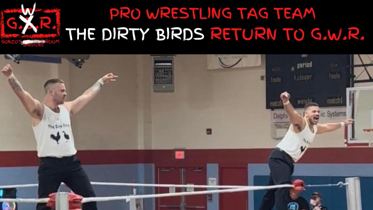 G.W.R. LIVE | PRO WRESTLING TAG TEAM THE DIRTY BIRDS JOIN THE SHOW ...