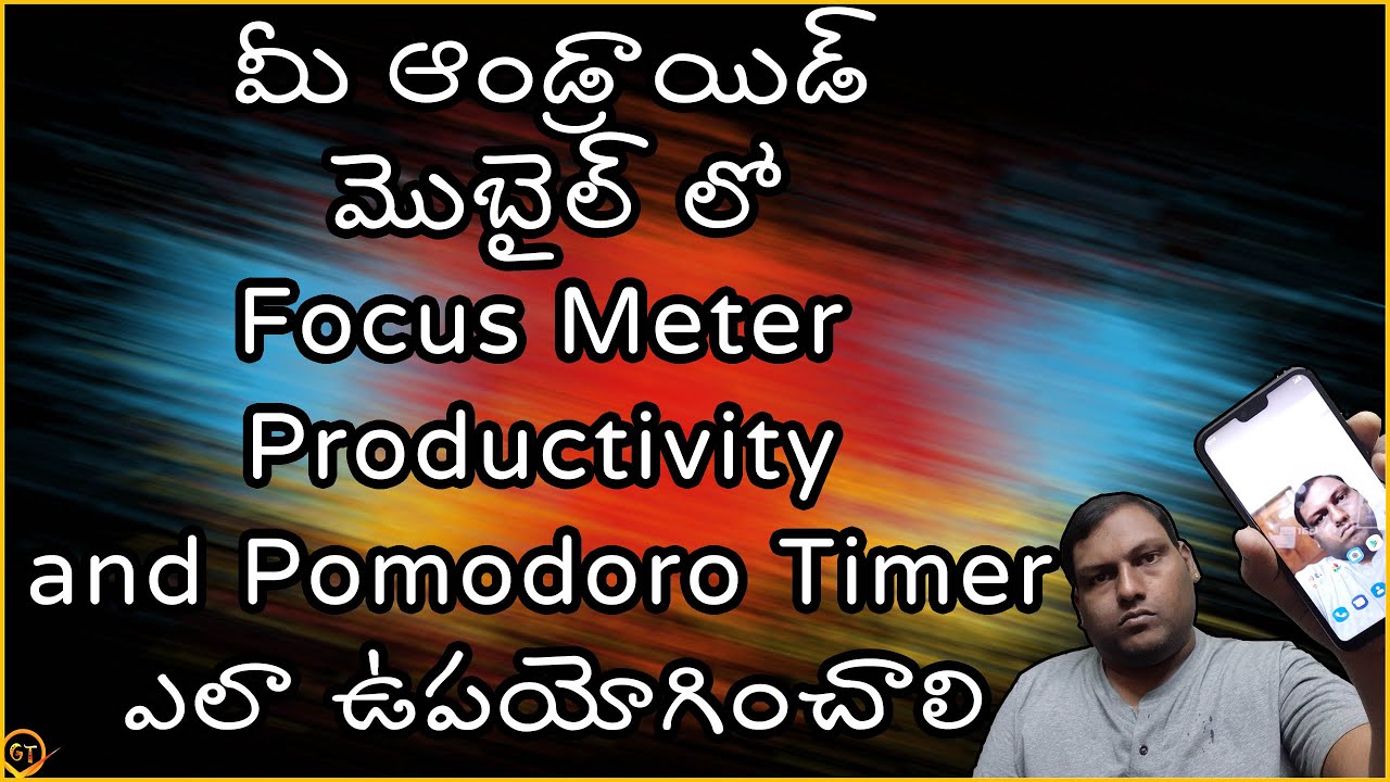 How to use Focus Meter Productivity and Pomodoro Timer on Android mobile in telugu by ganesh ...