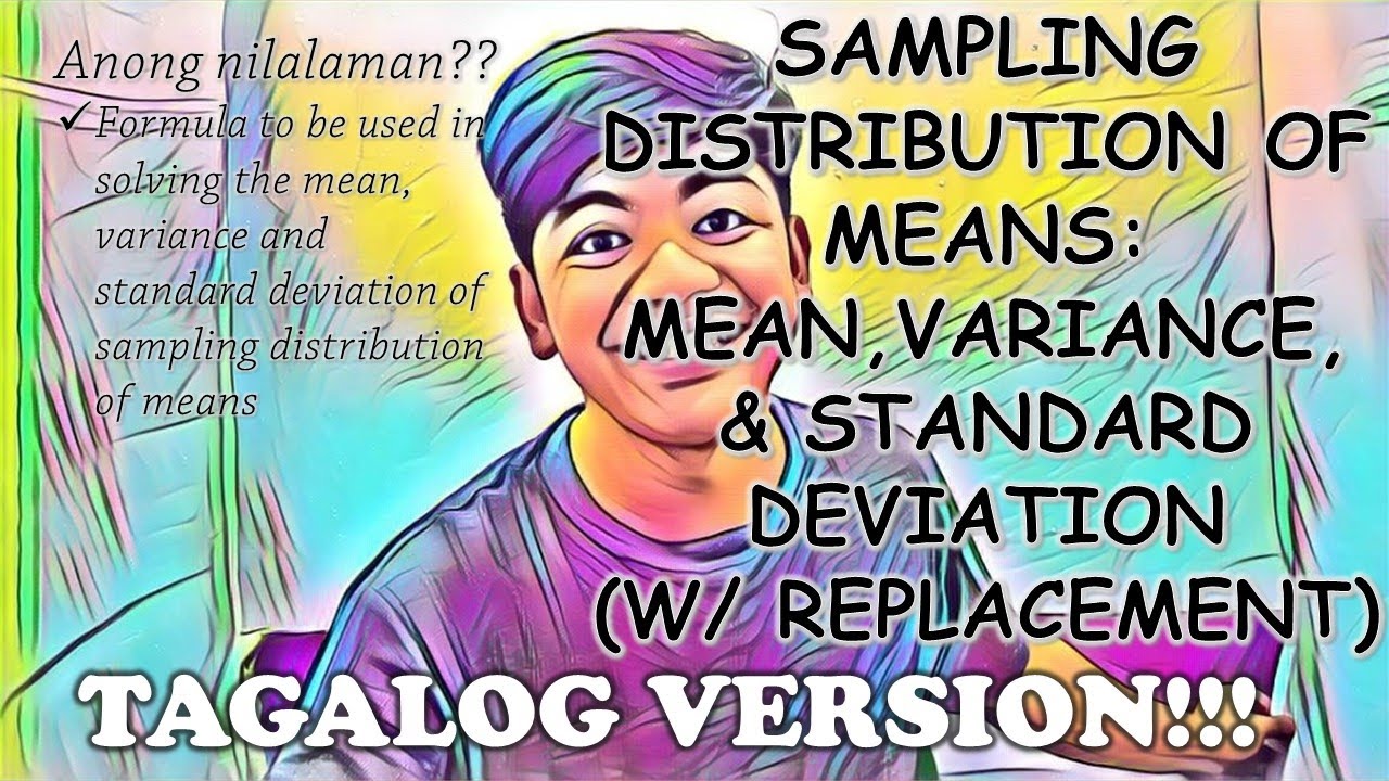 Sampling Distribution of Means With Replacement: Solving For Mean ...