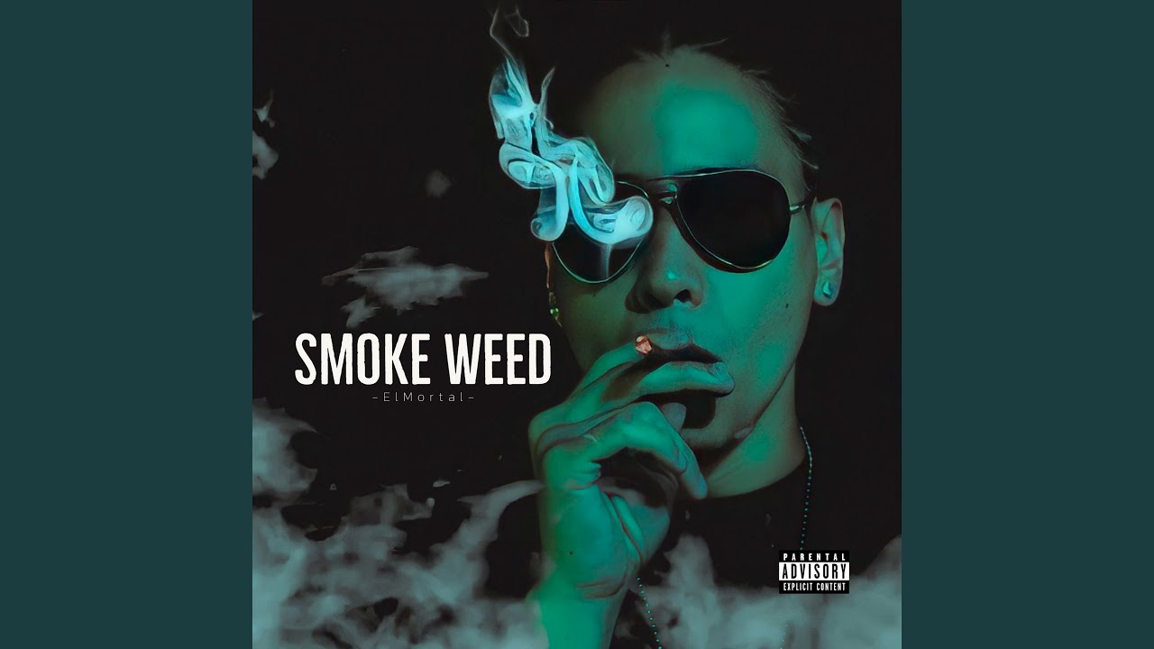 Smoke Weed Youtube Music