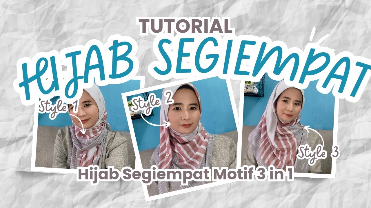 Tutorial Hijab Segiempat Motif 3in1 - YouTube