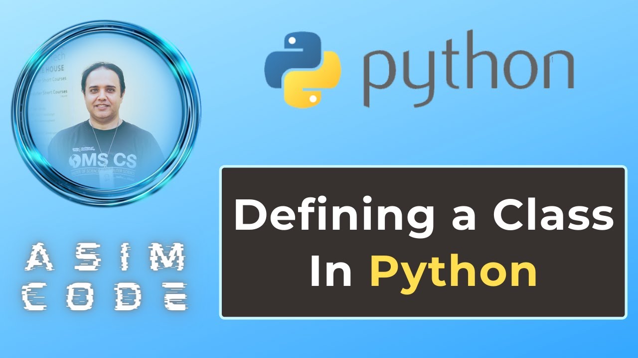 Defining A Class In Python - Youtube