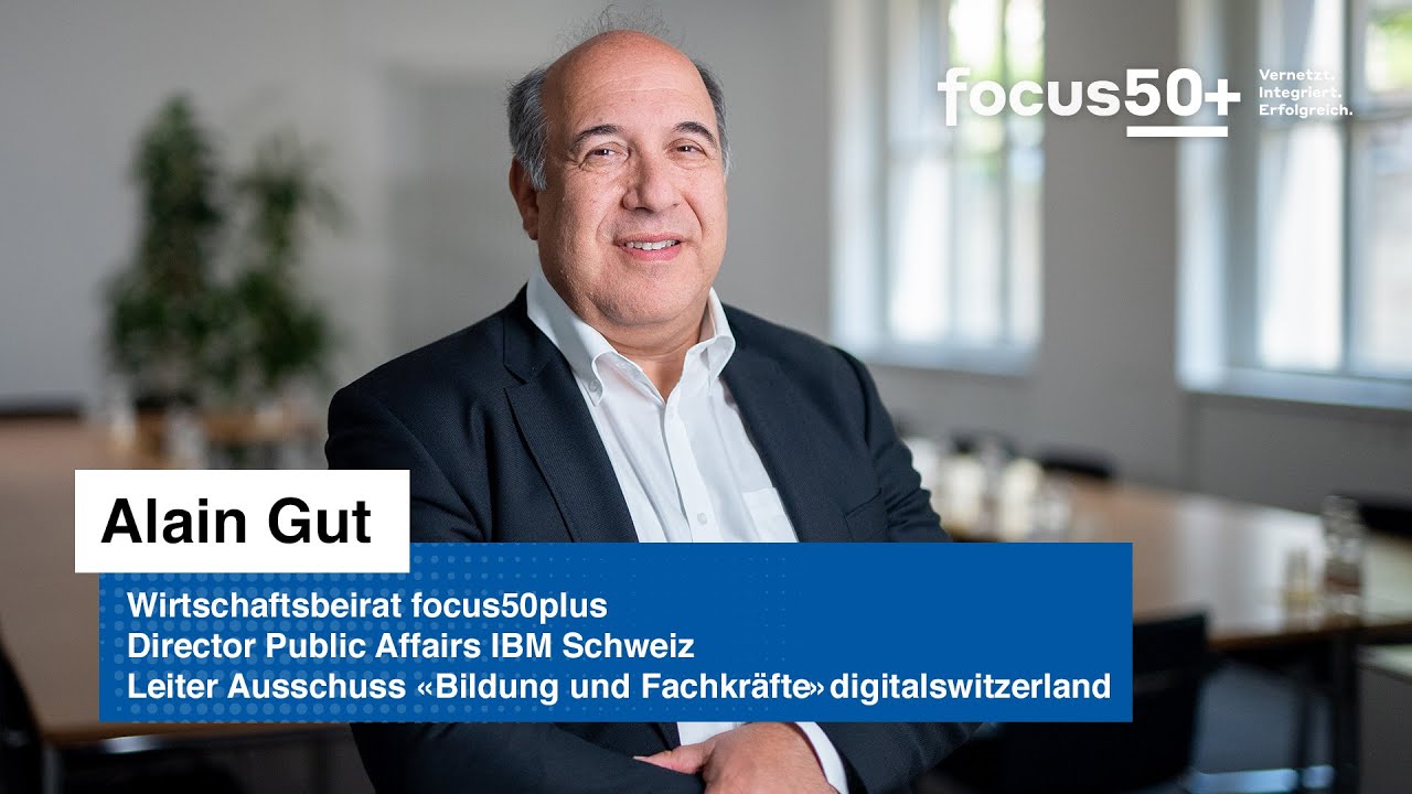 focus50plus Wirtschaftsbeirat | Alain Gut - YouTube