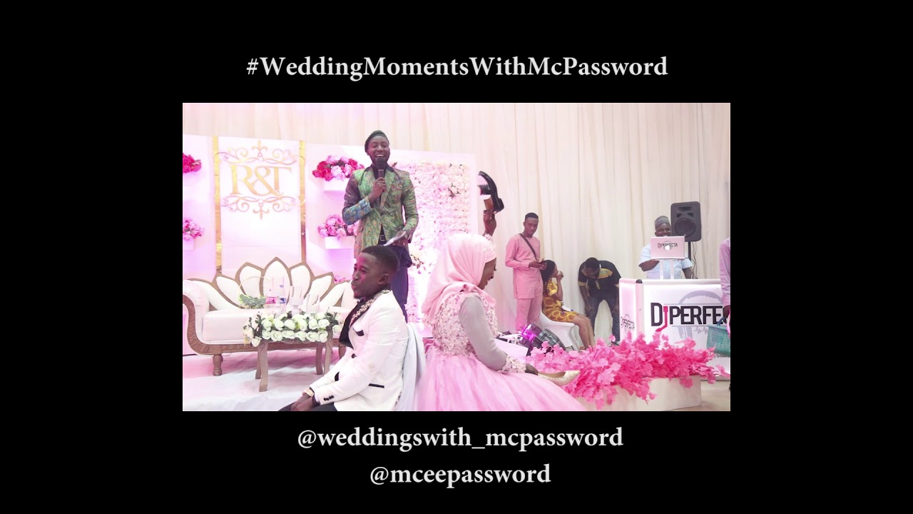 BEST NIGERIAN WEDDING MC!!!! Wedding Moments with Mc Password - The ...