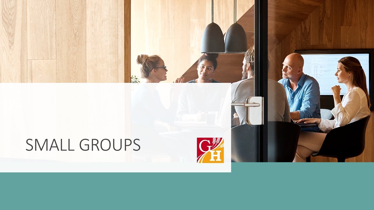 GHBC Small Groups part 2 - YouTube