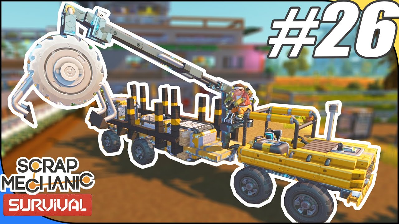 FORESTRY TRACTOR WITH A BOOM SAW, Scrap Mechanic Survival #26 - YouTube