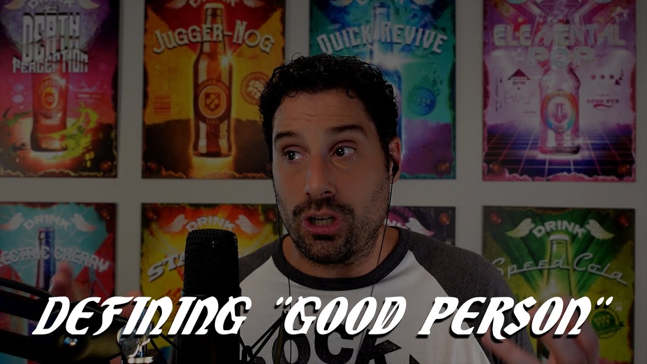 Defining "Good Person" - YouTube