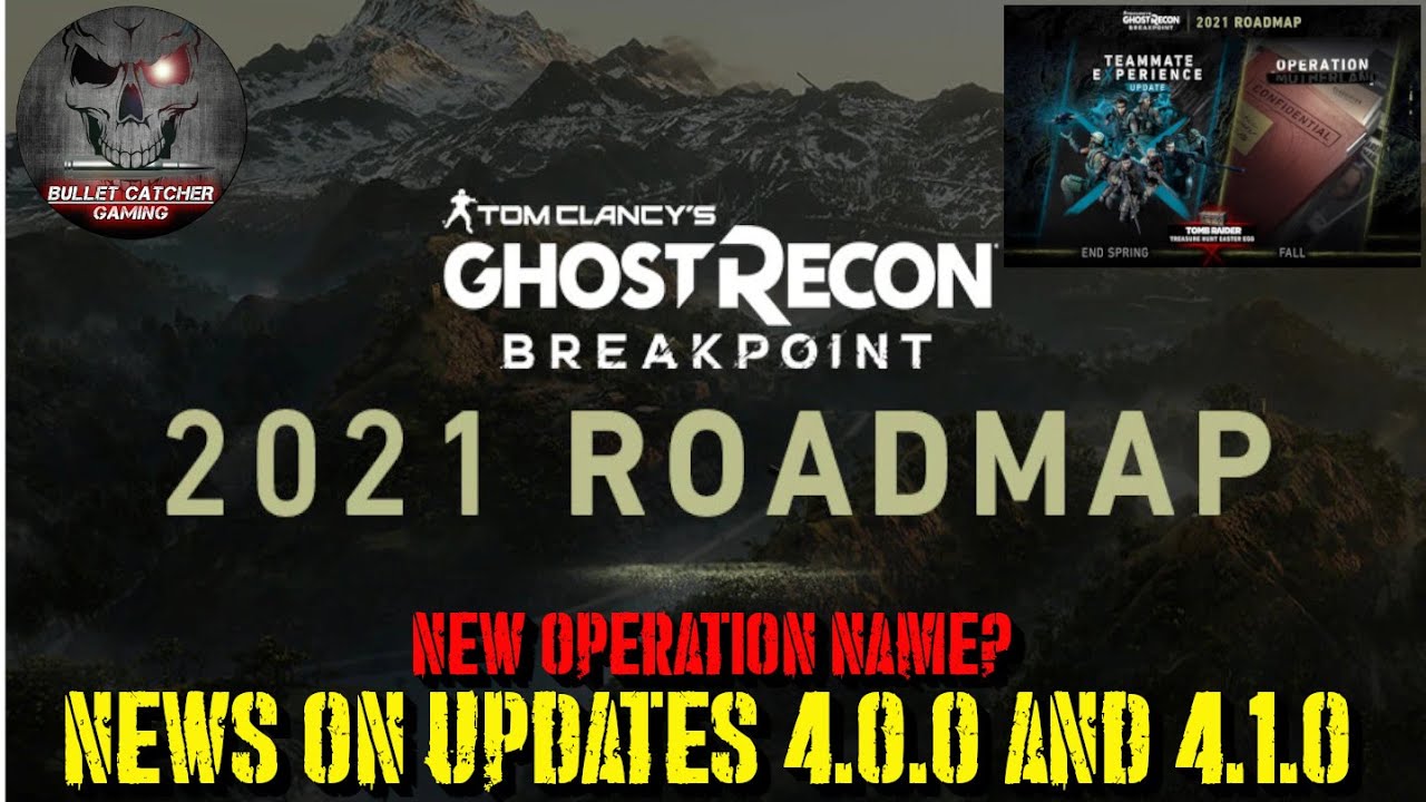 Ghost Recon Breakpoint - NEW Roadmap Info On Updates 4.0.0 & 4.1.0 ...