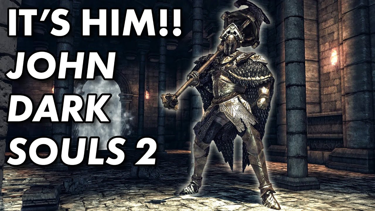 Tracking down John Dark Souls 2... [Dark Souls II Pt. 6] - YouTube