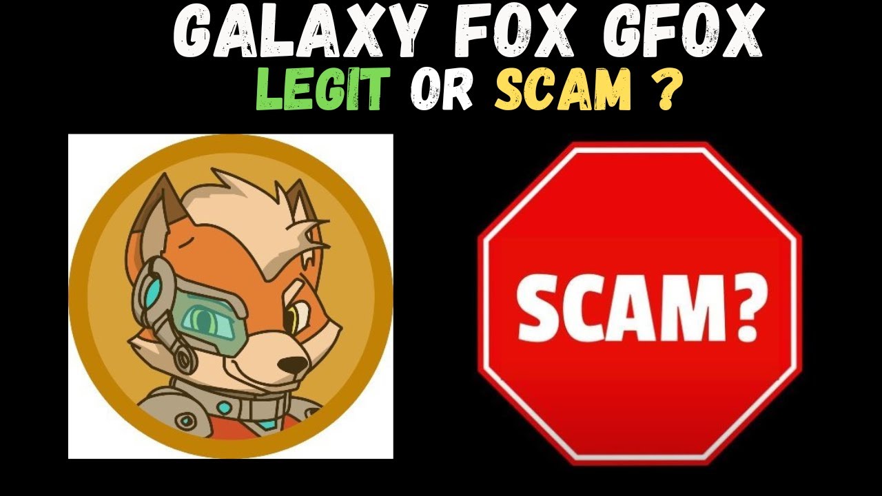 GFOX GALAXY FOX PRESALE COIN CRYPTO SCAM UPDATE NEWS LEGIT SCOTTY THE ...