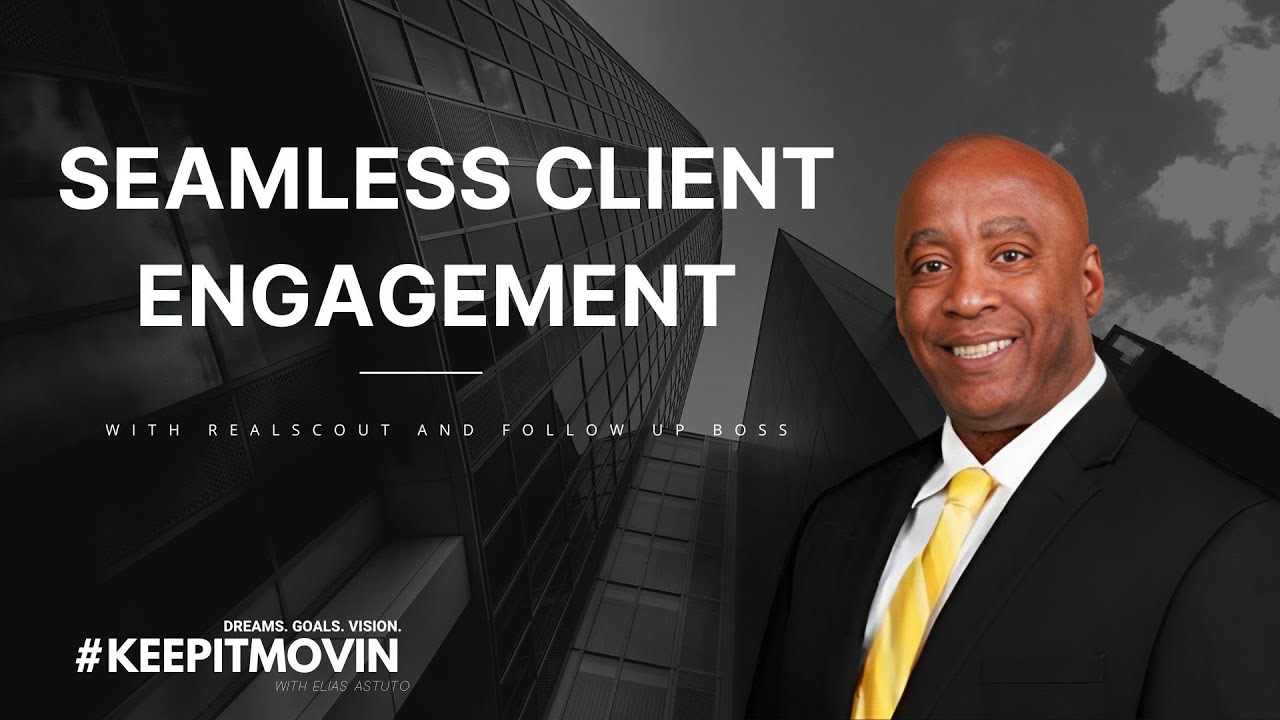 Seamless Client Engagement with RealScout and Follow Up Boss - YouTube