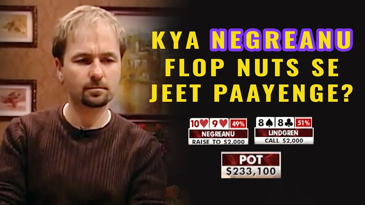 Kya Negreanu Flop Nuts se Jeet Paayenge? - YouTube