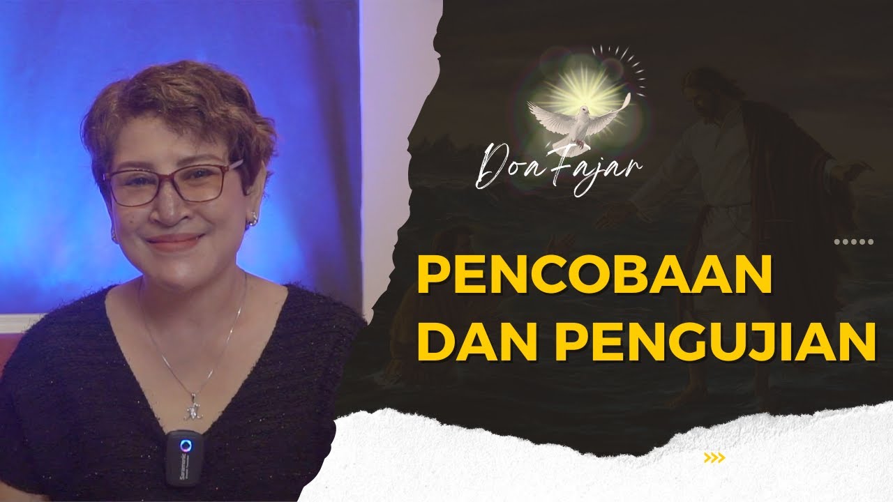 Pencobaan dan Pengujian | Doa Fajar - YouTube