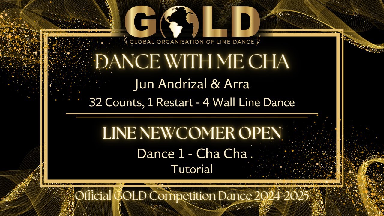 GOLD 2024 Line Newcomer Open - Dance 1: Cha Cha "Dance With Me Cha ...