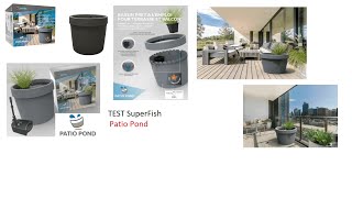 Unboxing - Patio Pond SuperFish #1