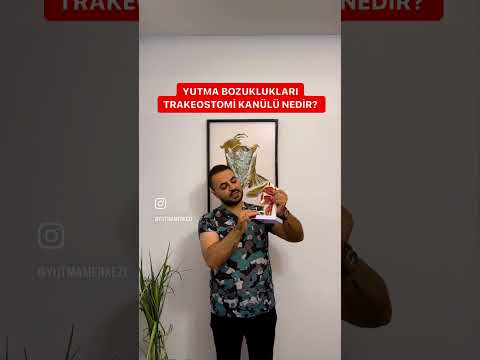 YUTMA BOZUKLUKLARINDA TRAKEOSTOMİ KANÜLÜ