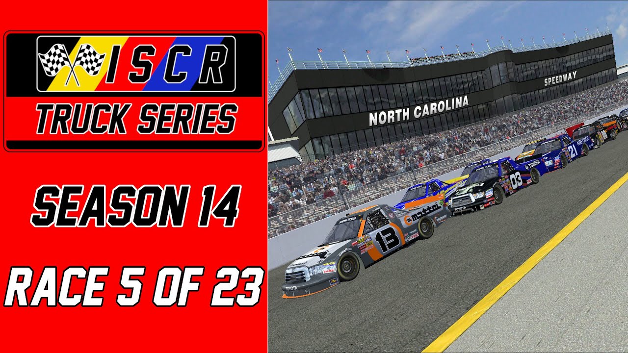 ISCR Truck Series - 5/23 S14 - Rockingham 200 at North Carolina - YouTube