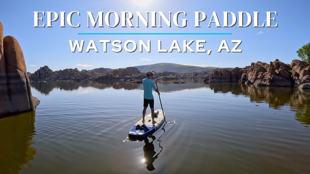 WATSON LAKE, Prescott: Paddle Through Arizona's Boulder Wonderland ...
