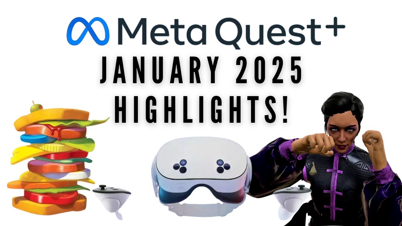 Meta Quest + Jan 2025 Highlightss - YouTube