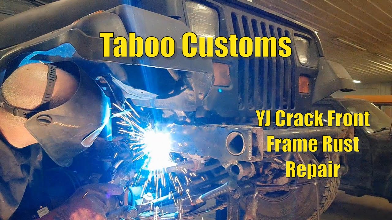 Jeep YJ Wrangler Cracked Frame - Can it be fixed? - YouTube