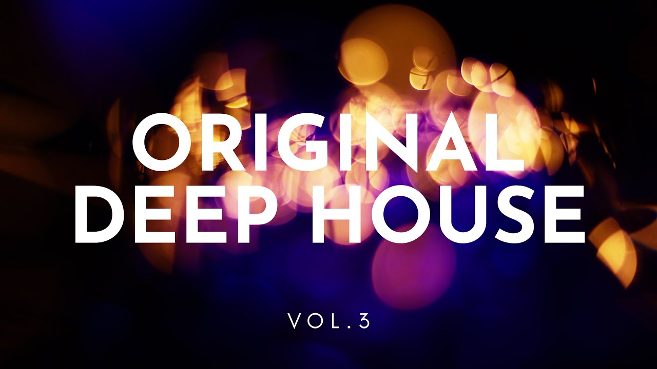 Original Deep House Music Vol.3 mixed by Der Klient - #deephousemix # ...