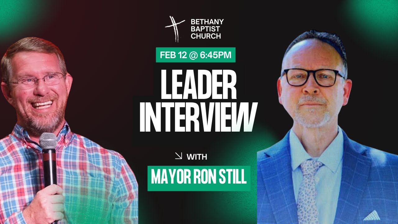 Community Interview: Mayor Ron Still | Wednesday Evening, February 12 ...