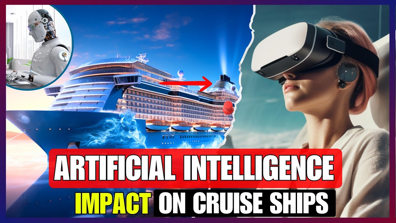 AI’s Secret Role in Transforming Cruise Ships - Revolutionairy ...