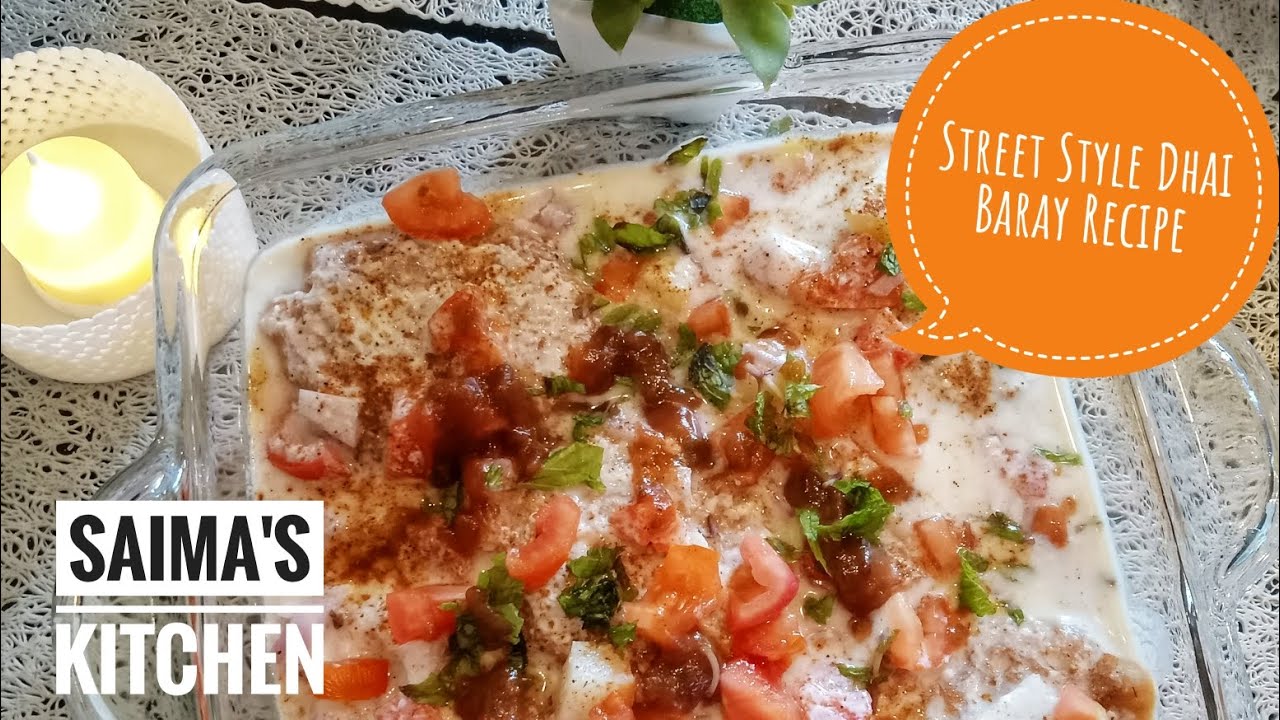 Street Style Dhai Baray Recipe by Saima's Kitchen - YouTube