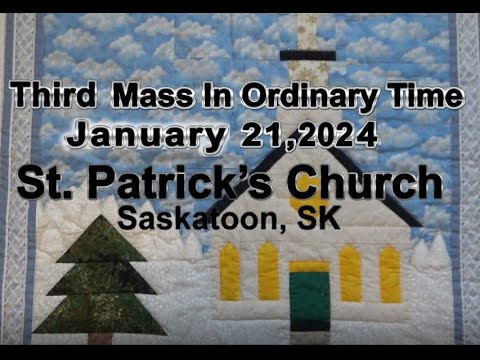 2024 01 21 Third Mass In Ordinary Time with Fr David Tumbackt St ...
