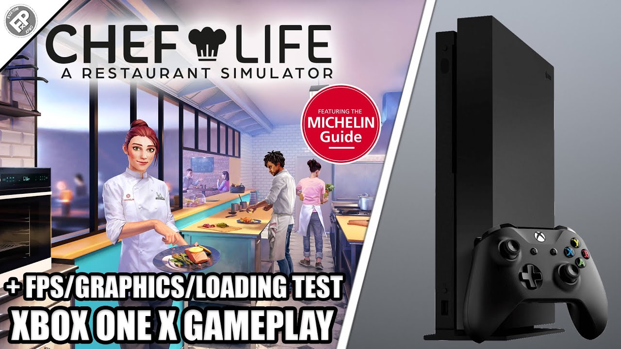 Chef Life: A Restaurant Simulator - Xbox One X Gameplay + FPS Test ...