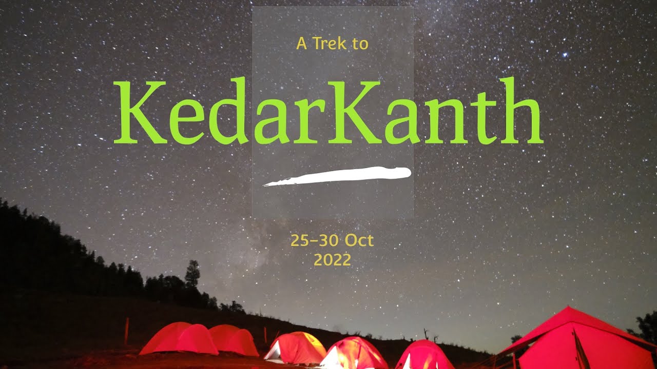 Kedar Kanth Trek 2022 | Tons River | Juda ka Talab | Sankari - YouTube