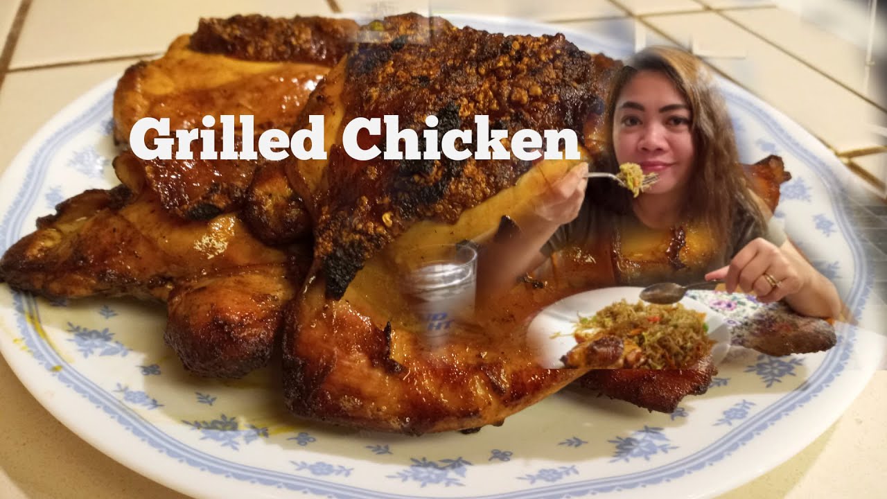 GRILLED CHICKEN || INIHAW NA MANOK|| - YouTube