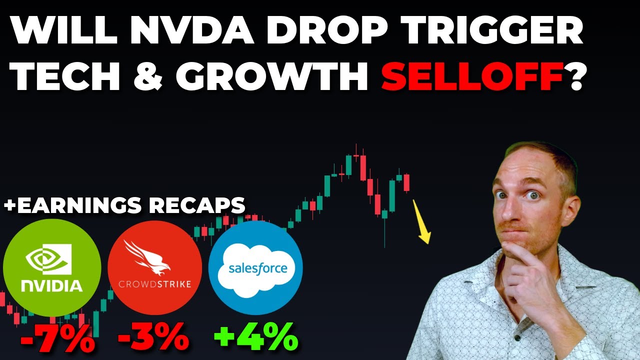 NVIDIA Earnings DROP - Market SELLOFF Next? NVDA, CRM, CRWD Earnings ...