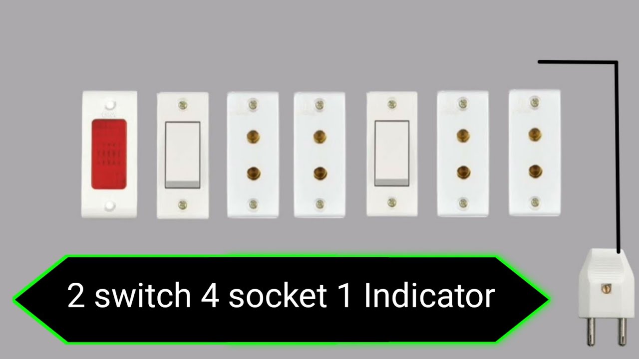how to make 2 switch 4 socket 1 indicator connection - YouTube