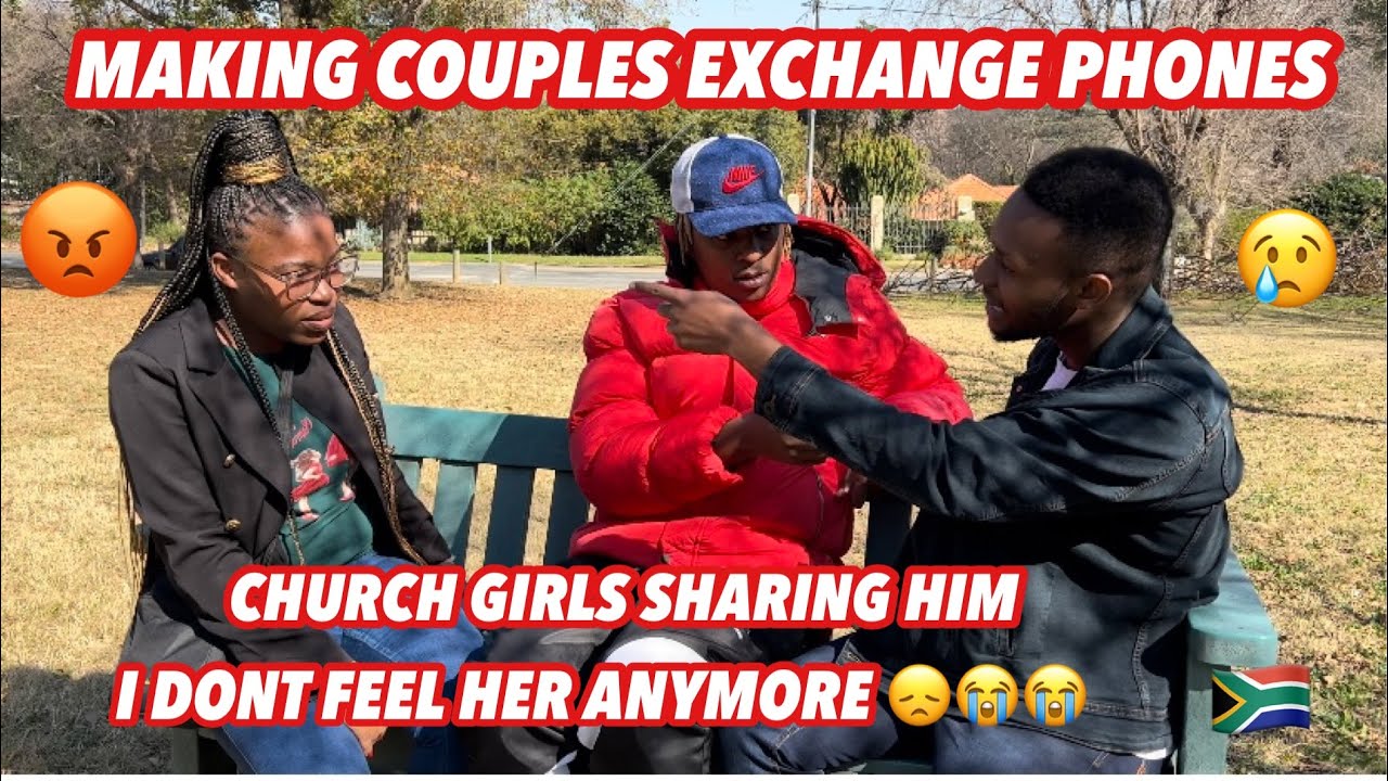Making couples switching phones for 60sec 🥳 SEASON 2 ( 🇿🇦SA EDITION ...