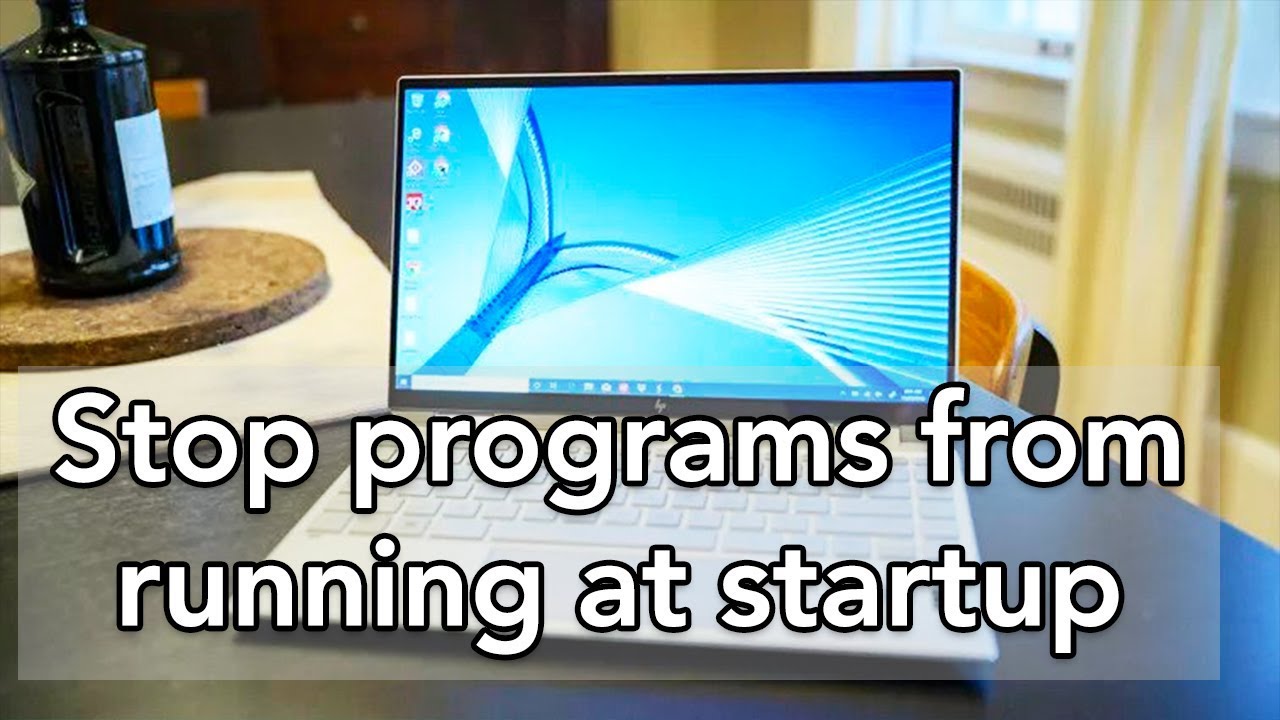 How to stop programs from running at startup - YouTube