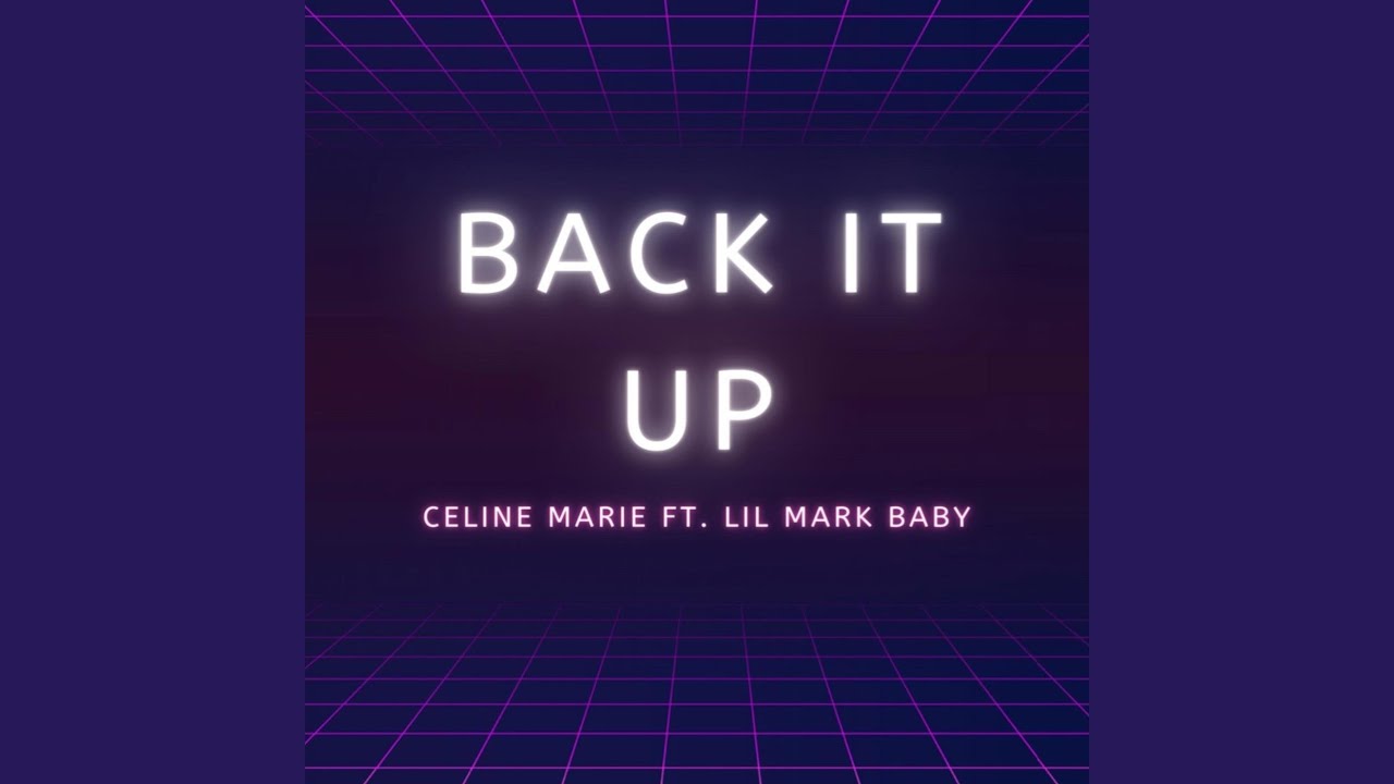 Back It Up (feat. Lilmarkbaby) - YouTube