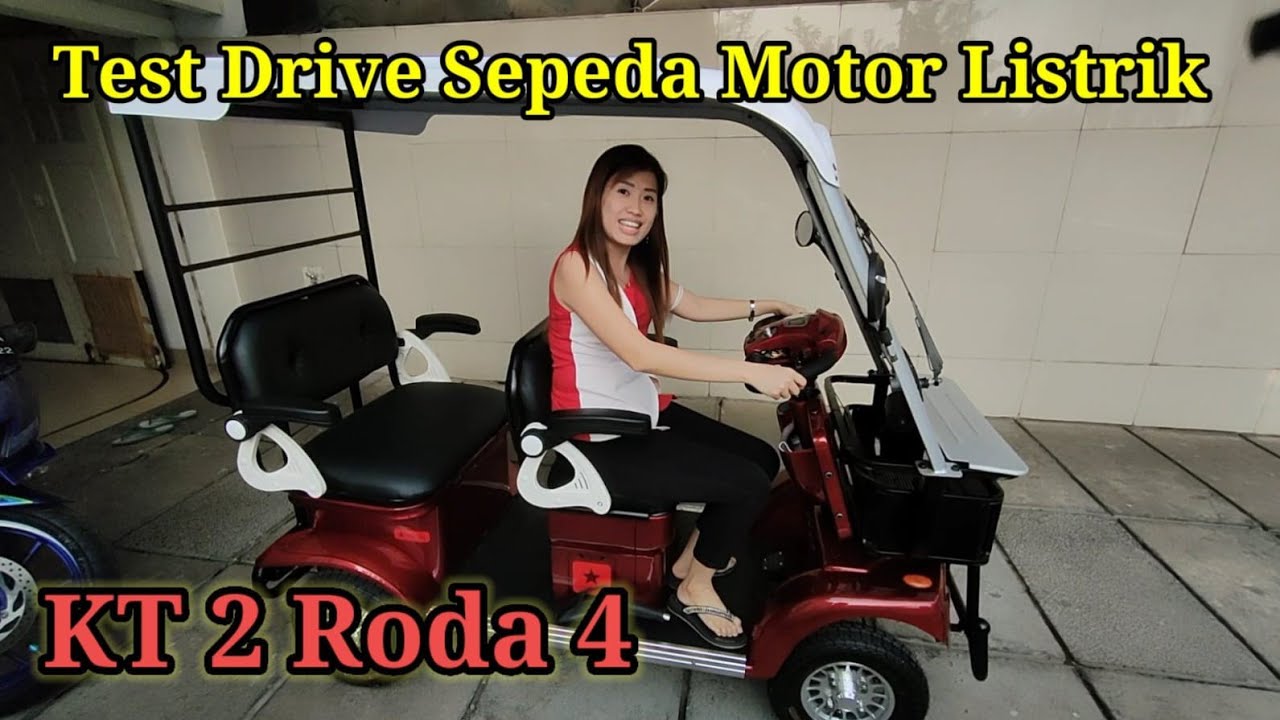 Test Drive Sepeda Listrik KT 2 Roda 4 Uwinfly Seperti Mobil Listrik ...
