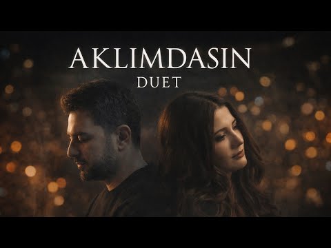 Aklımdasın (Düet) | Duygusal Arabesk Şarkı 💔🎶