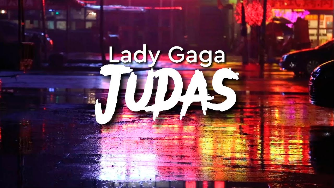 Lady Gaga - Judas (Official Music Lyrics) - YouTube