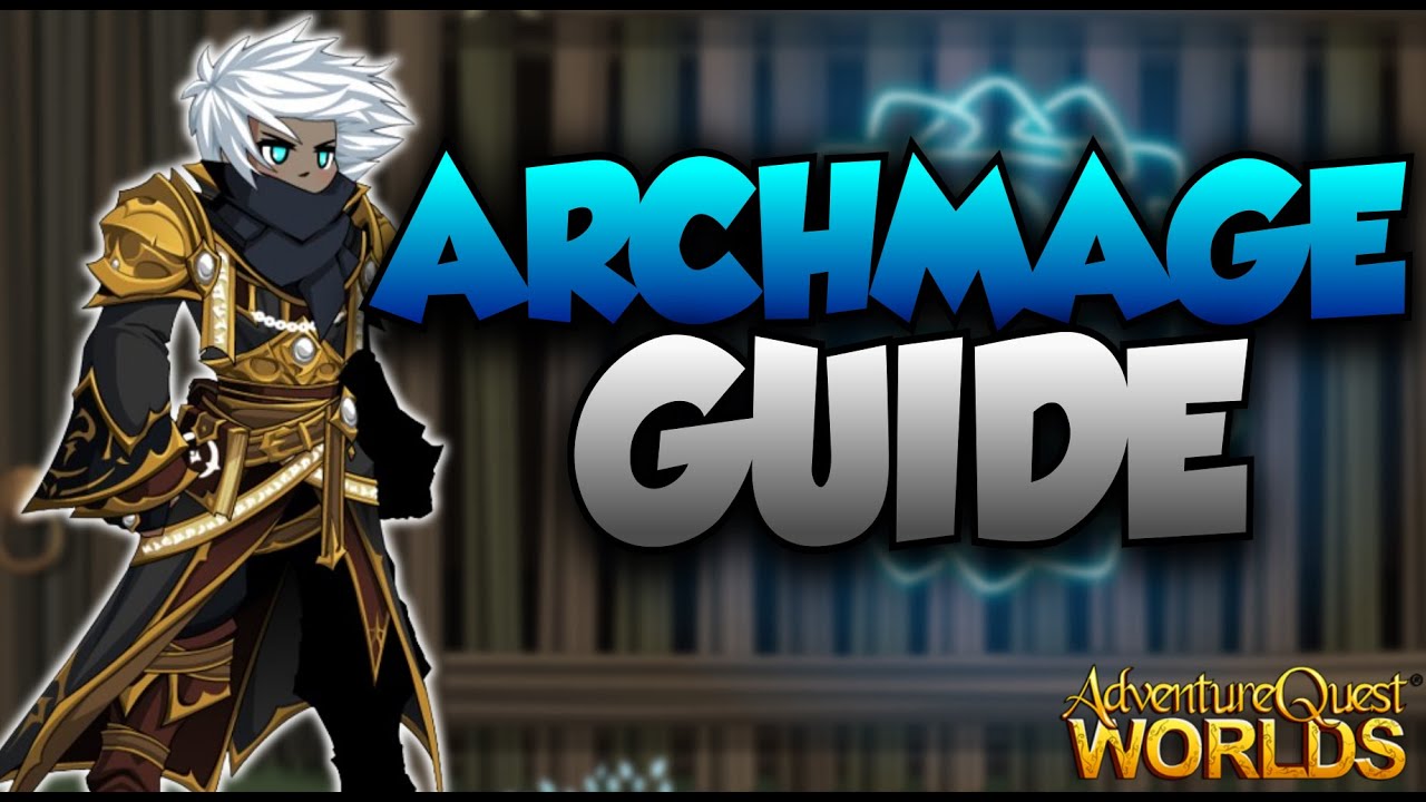 [AQW] ArchMage Deep Dive - YouTube