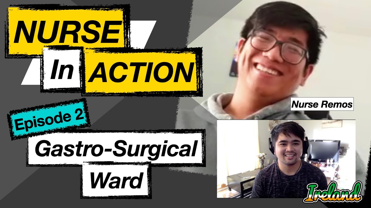 Episode 2: GASTRO-SURGICAL WARD NURSING | Nurse in Action Series ...