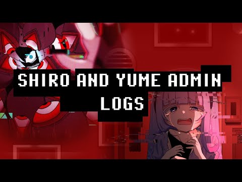 Shiro and Yume Admin Logs Scenes - YouTube