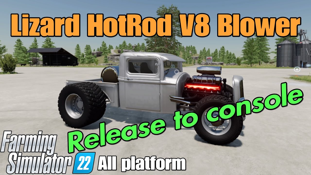 Lizard HotRod V8 Blower / FS22 mod Release for console - YouTube