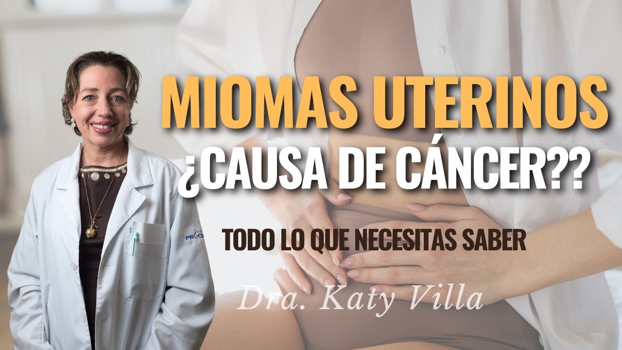 MIOMAS UTERINOS. Causas y tratamiento. ¿Pueden convertirse en cáncer ...